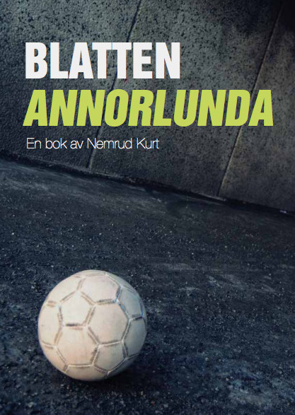 Blatten Annorlunda by Nemrud Kurt | Goodreads