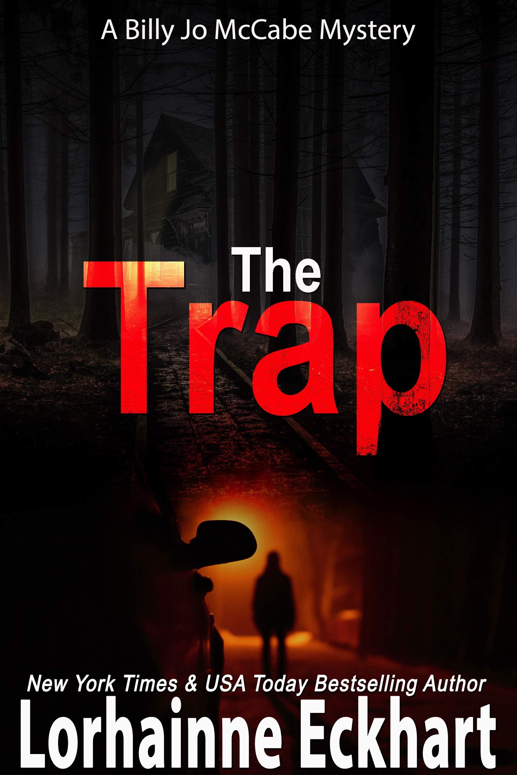 The Trap (Billy Jo McCabe Mystery #4) by Lorhainne Eckhart | Goodreads