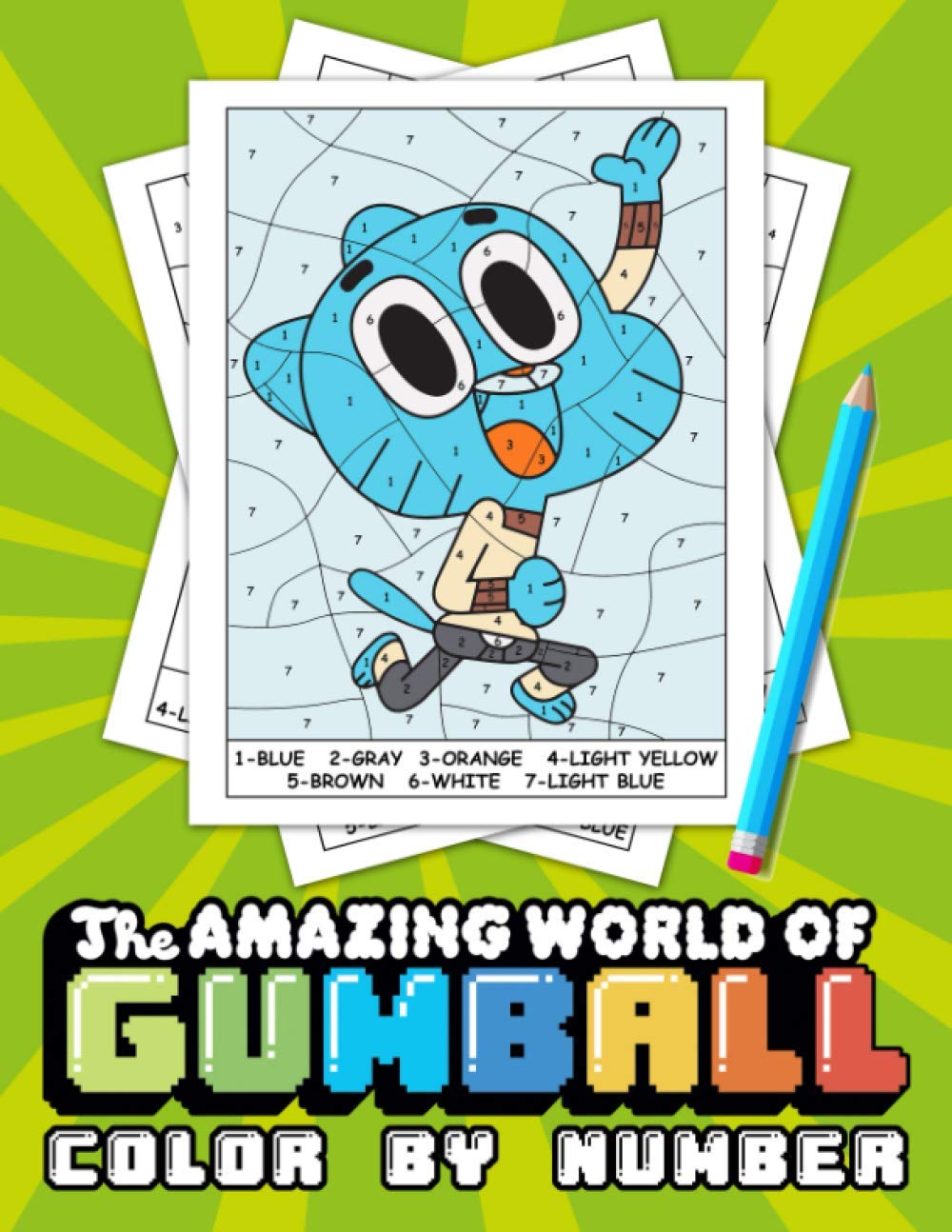 The Amazing World Of Gumball Color By Number: This Coloring Book Is a ...
