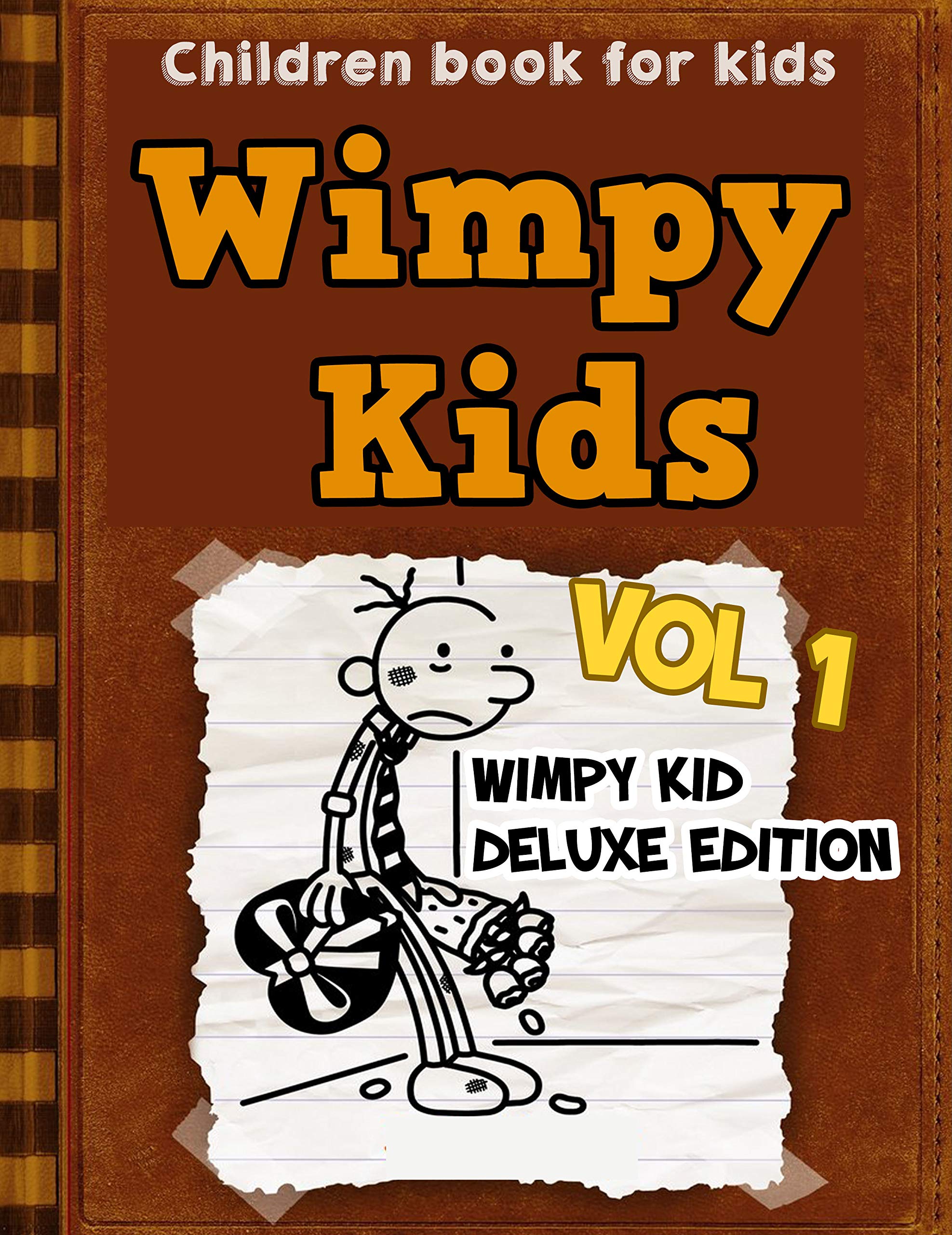Children book for kids Wimpy kid Deluxe edition: Funny Wimpy Kid Deluxe ...