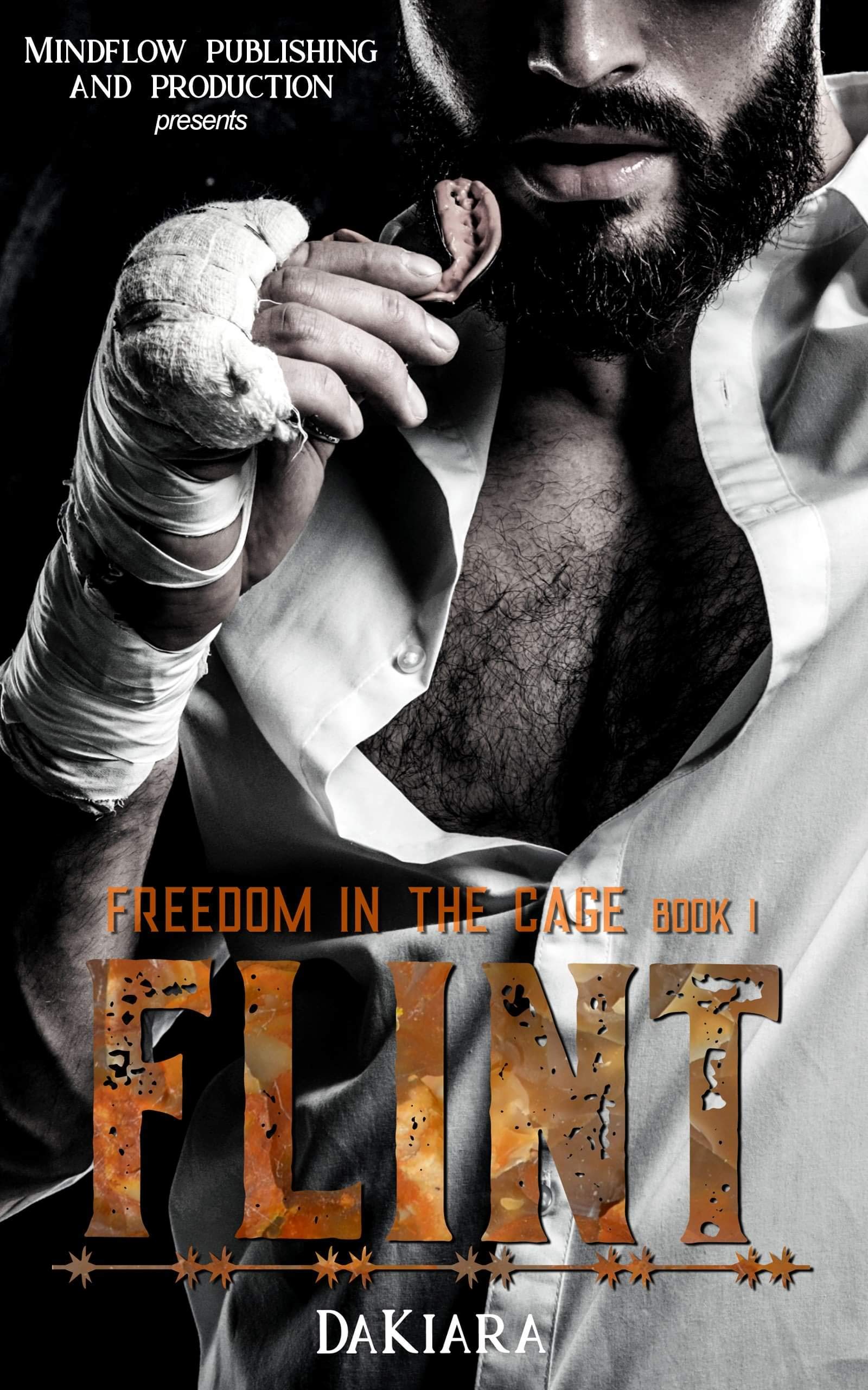 Flint: Book 1 (Freedom in the Cage Series) by DaKiara | Goodreads