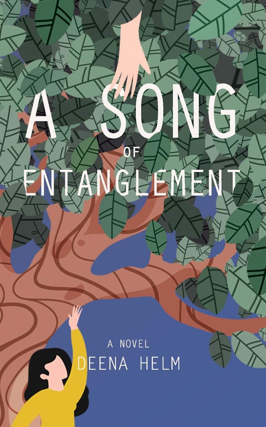 A Song of Entanglement by Deena Helm | Goodreads