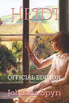 Heidi (Official Edition) by Johanna Spyri | Goodreads