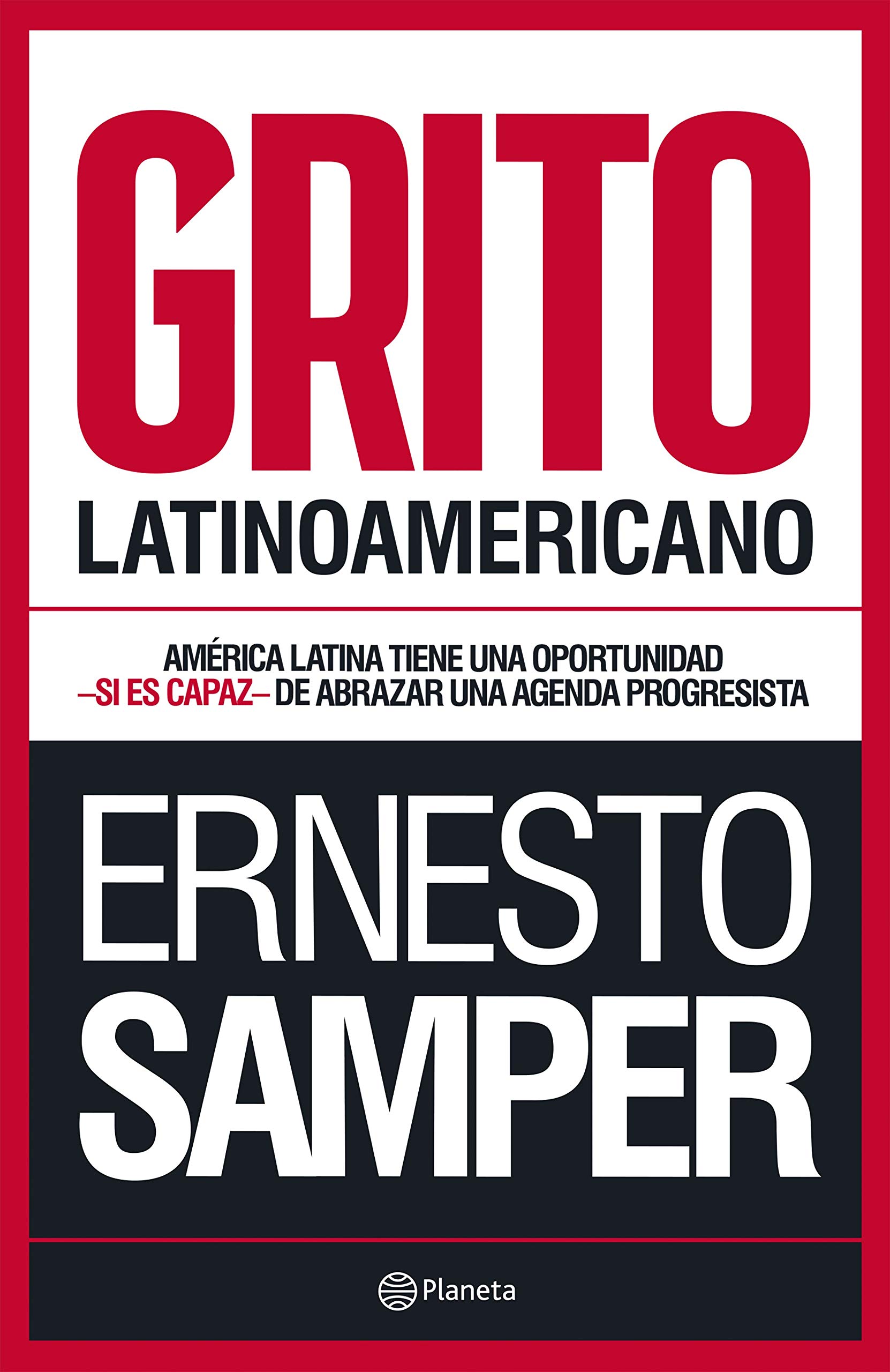 Grito latinoamericano (Spanish Edition) by Ernesto Samper Pizano ...