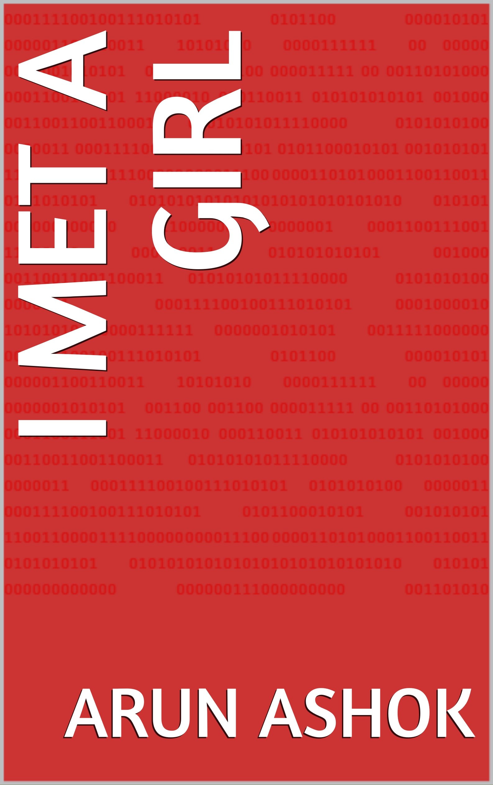 I MET A GIRL by ARUN ASHOK | Goodreads