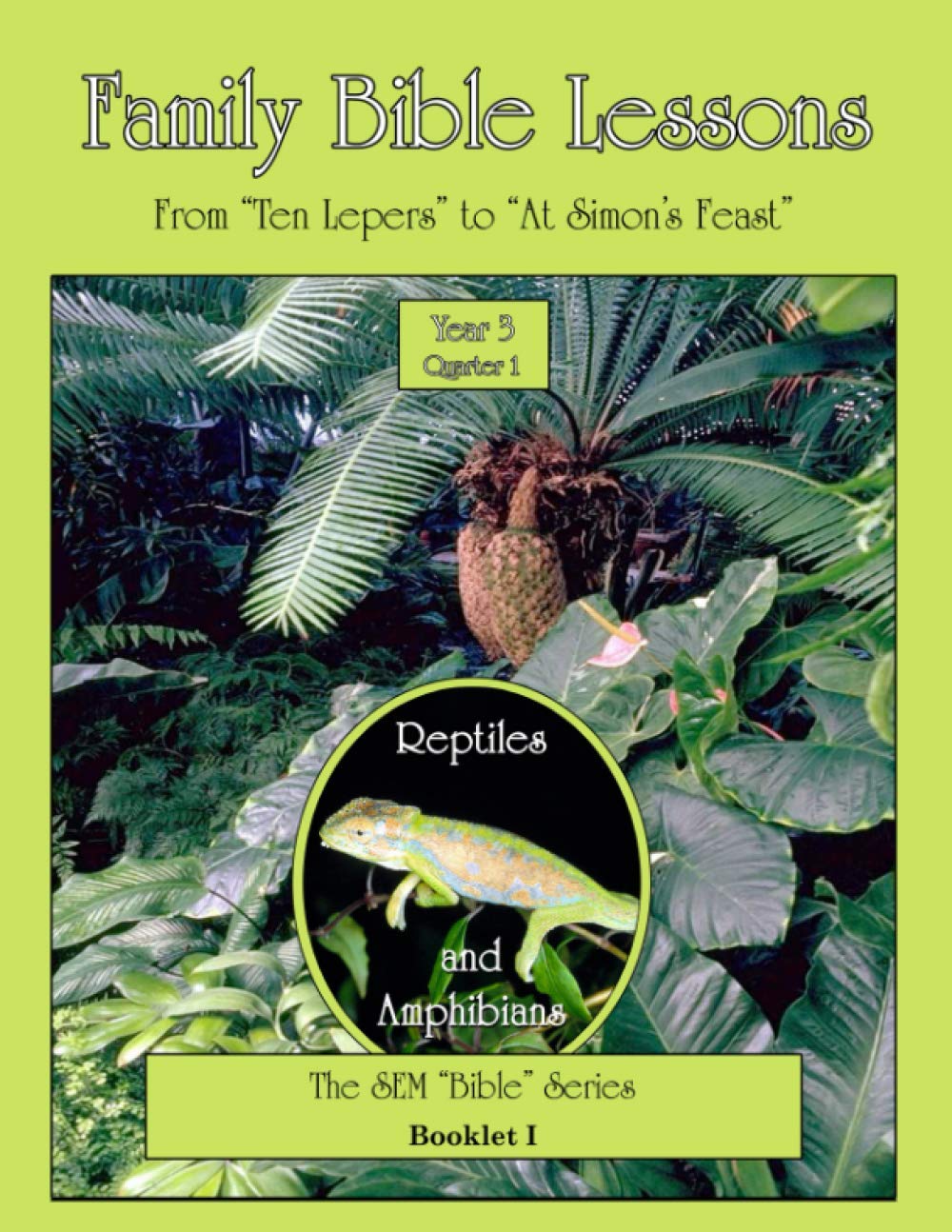 Family Bible Lessons Year 3 Quarter 1 by SonLight Education Ministry ...