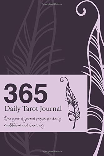 365 Daily Tarot Journal: One Year Journal for daily daily meditation ...
