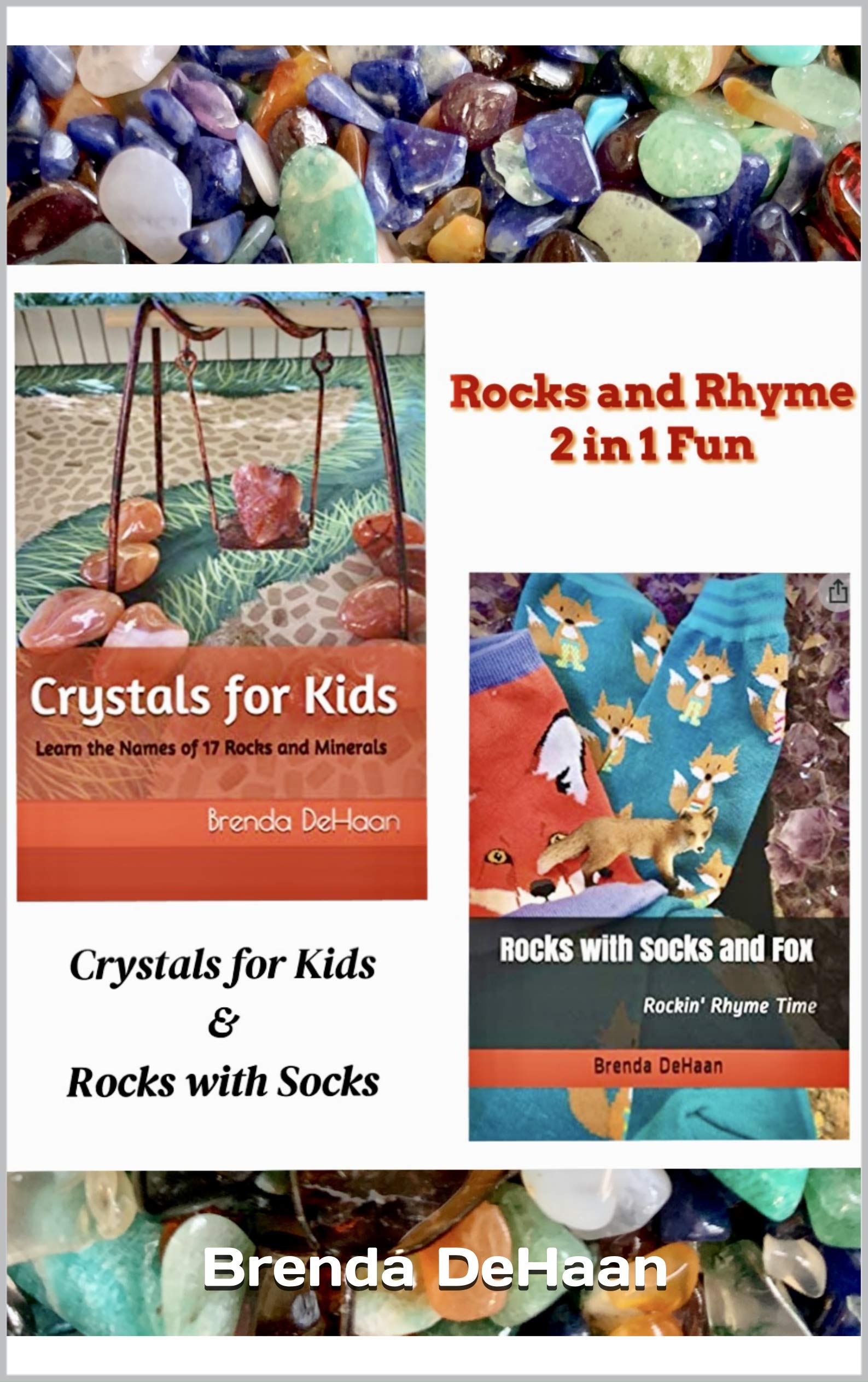 Rocks and Rhyme 2 in 1 Fun: Crystals for Kids & Rocks with Socks and ...