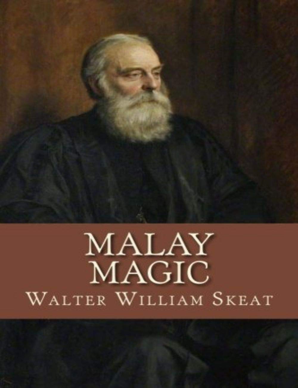 Malay Magic by Walter William Skeat | Goodreads