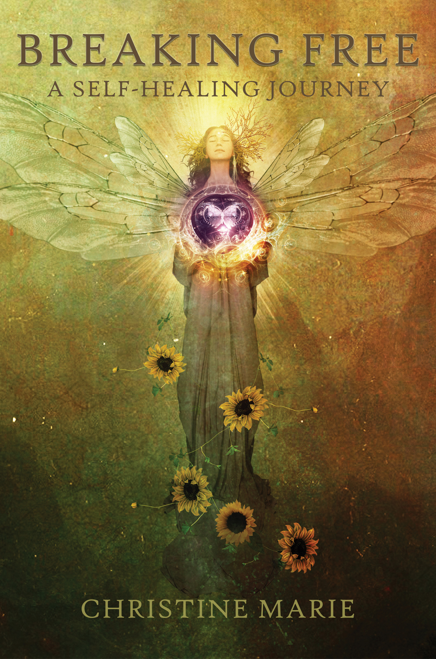 Breaking Free: A Self-Healing Journey by Christine Marie | Goodreads