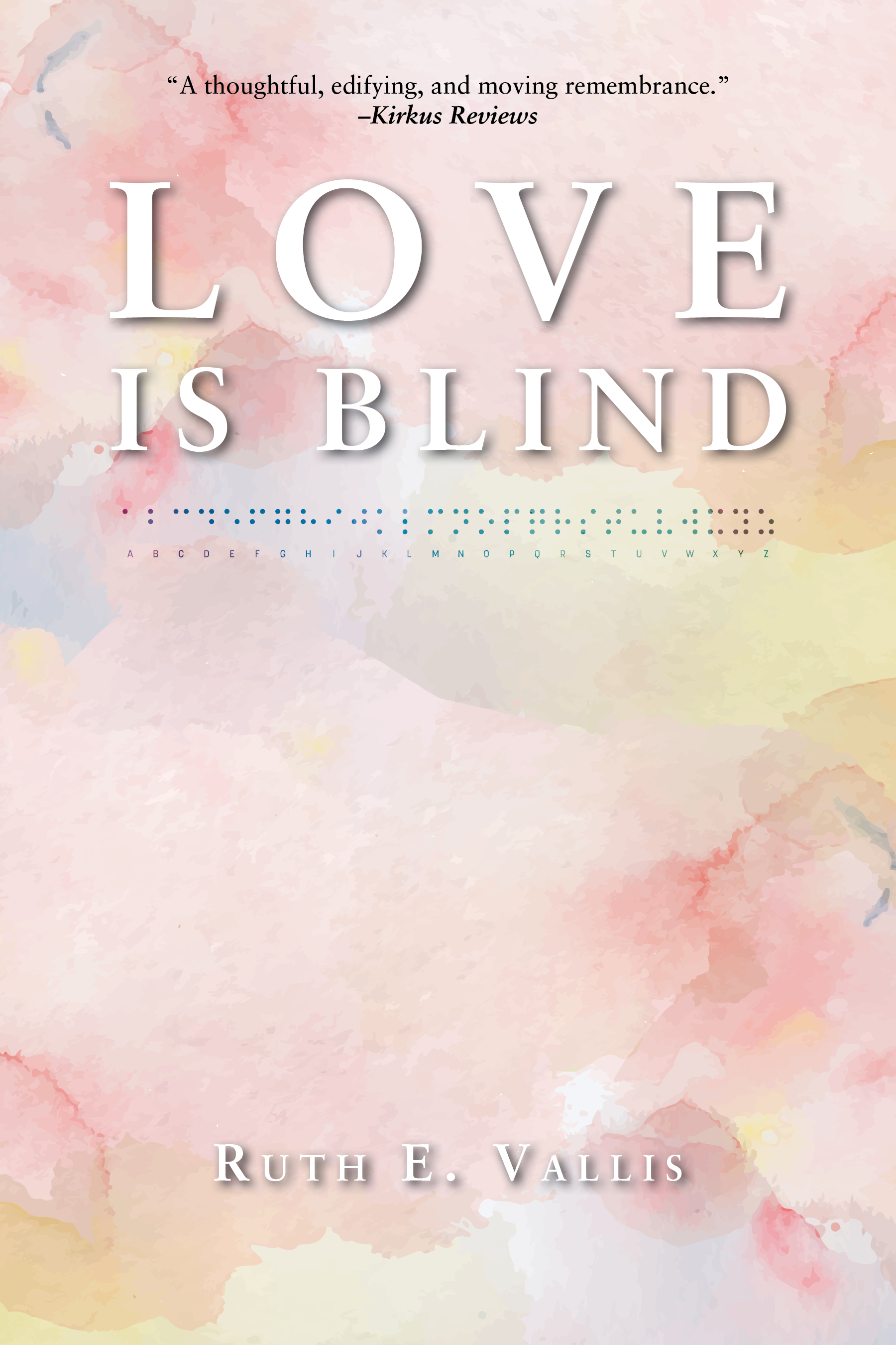 Love is Blind by Ruth Vallis | Goodreads