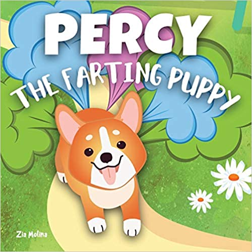Percy The Farting Puppy: A Funny Rhyming Read Aloud Story Book for Kids ...