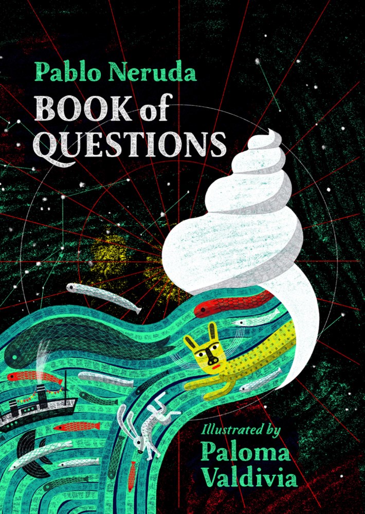 Book of Questions by Pablo Neruda | Goodreads
