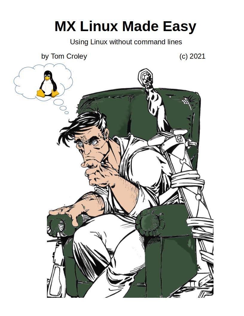 MX Linux Made Easy: Using Linux without command lines by Tom Croley ...