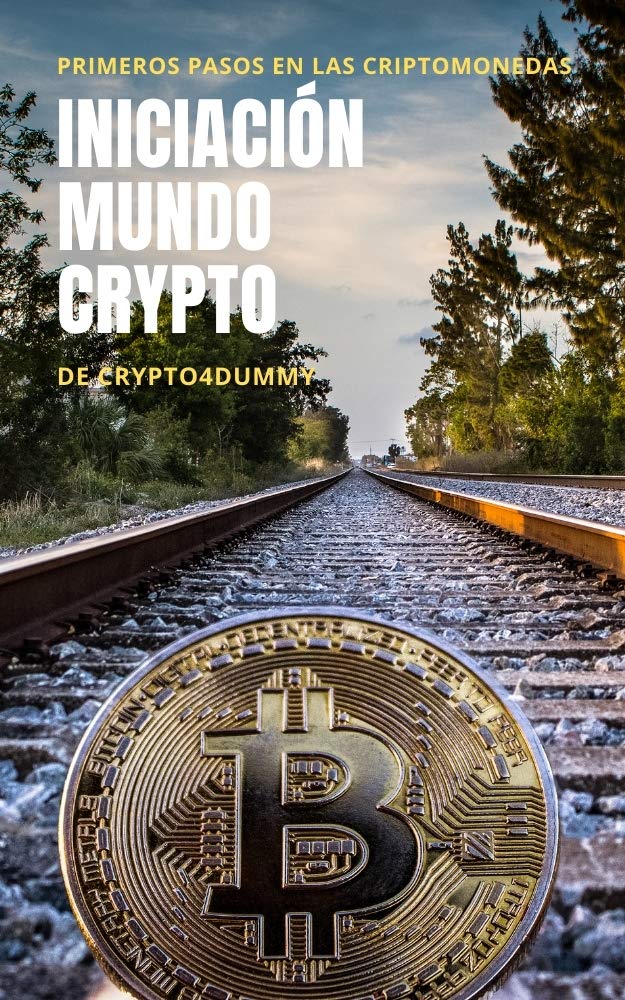 Iniciación en el mundo Crypto: Conoce todo lo que debes saber para ...