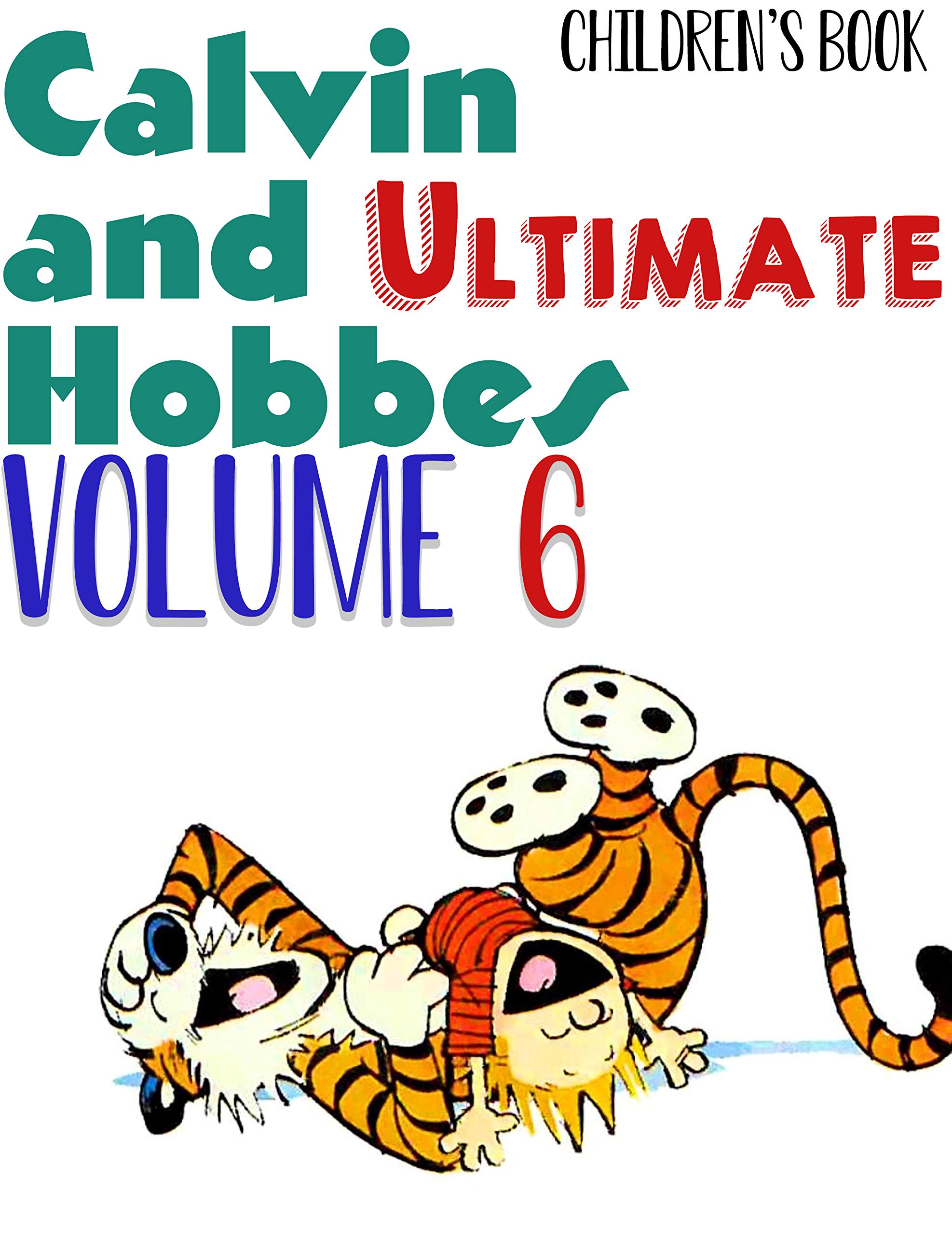 Children's book Calvin and Hobbes Ultimate: Funny Calvin and Hobbes ...