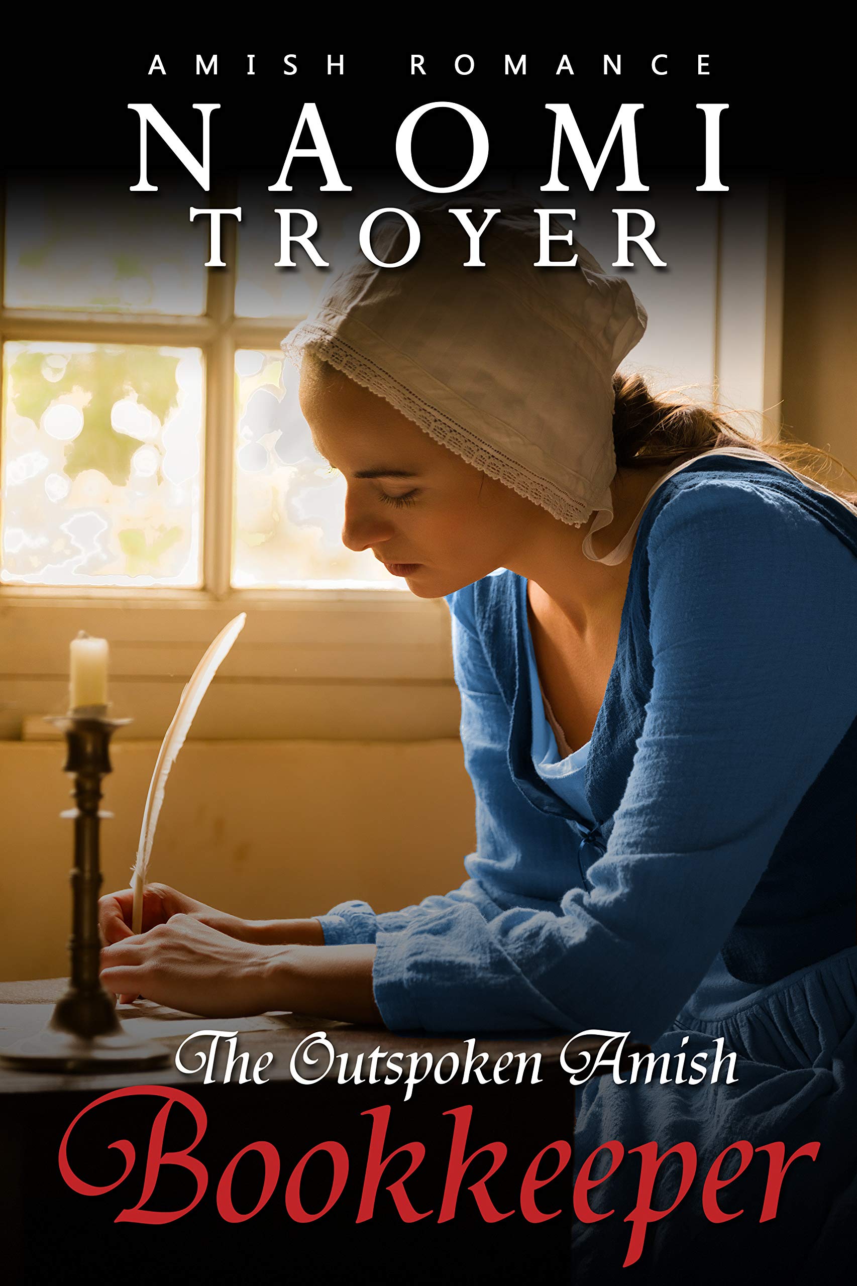 The Outspoken Amish Bookkeeper by Naomi Troyer | Goodreads