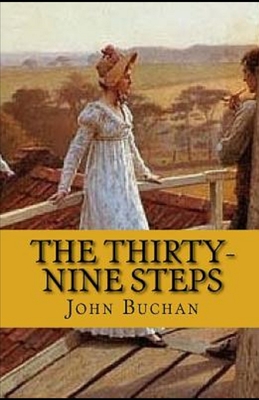 Thirty Nine Steps: illustrated edtion by John Buchan | Goodreads