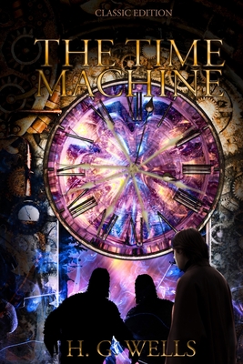 The Time Machine: Illustrations by Wisa Rut by H.G. Wells | Goodreads