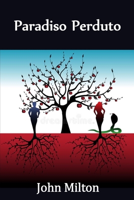 Paradiso Perduto: Paradise Lost, Italian edition by John Milton | Goodreads