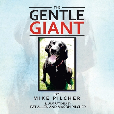 The Gentle Giant by Mike Pilcher | Goodreads
