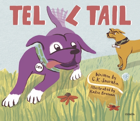 Tell Tail by C.K. Smouha | Goodreads