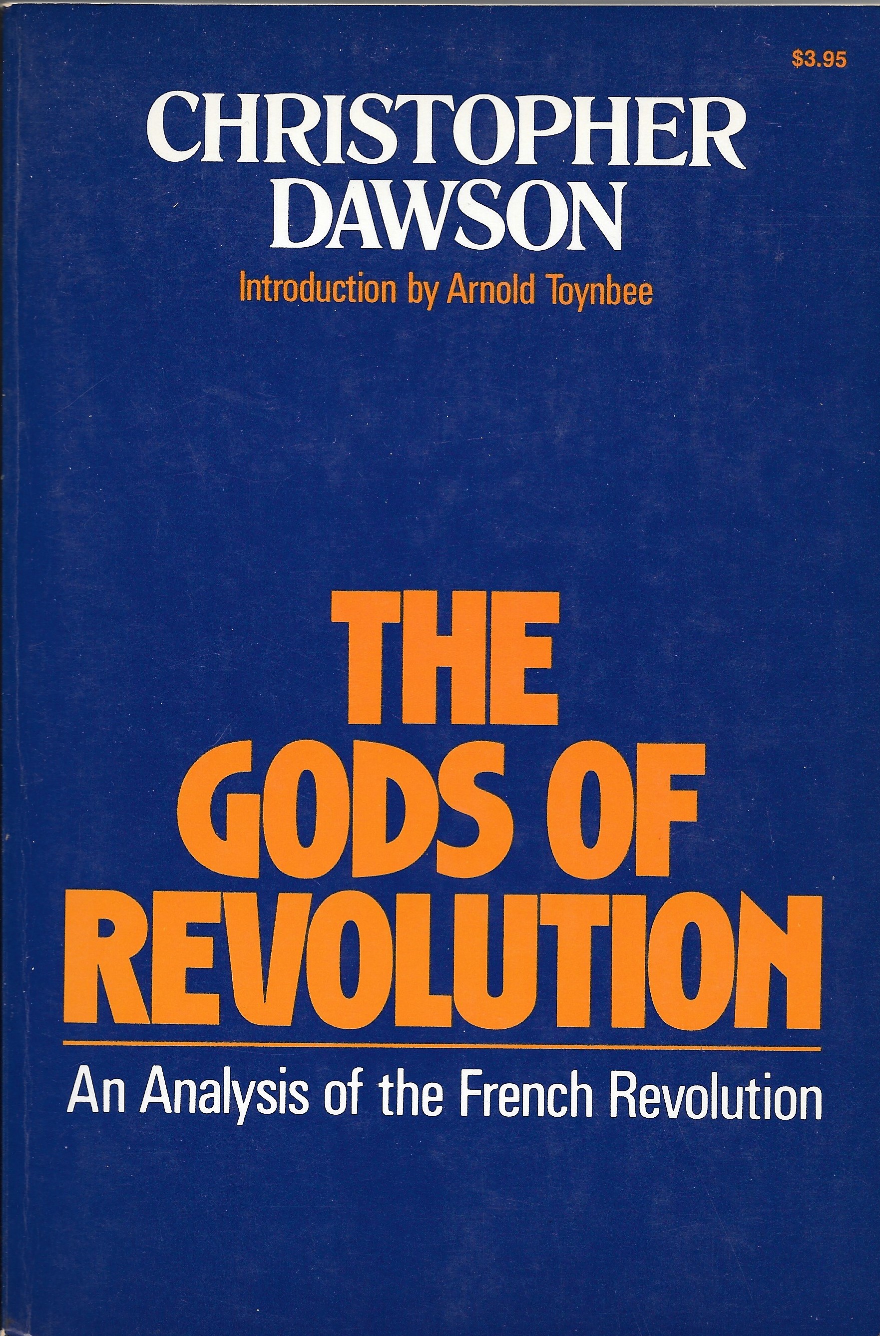The Gods of Revolution by Christopher Henry Dawson | Goodreads