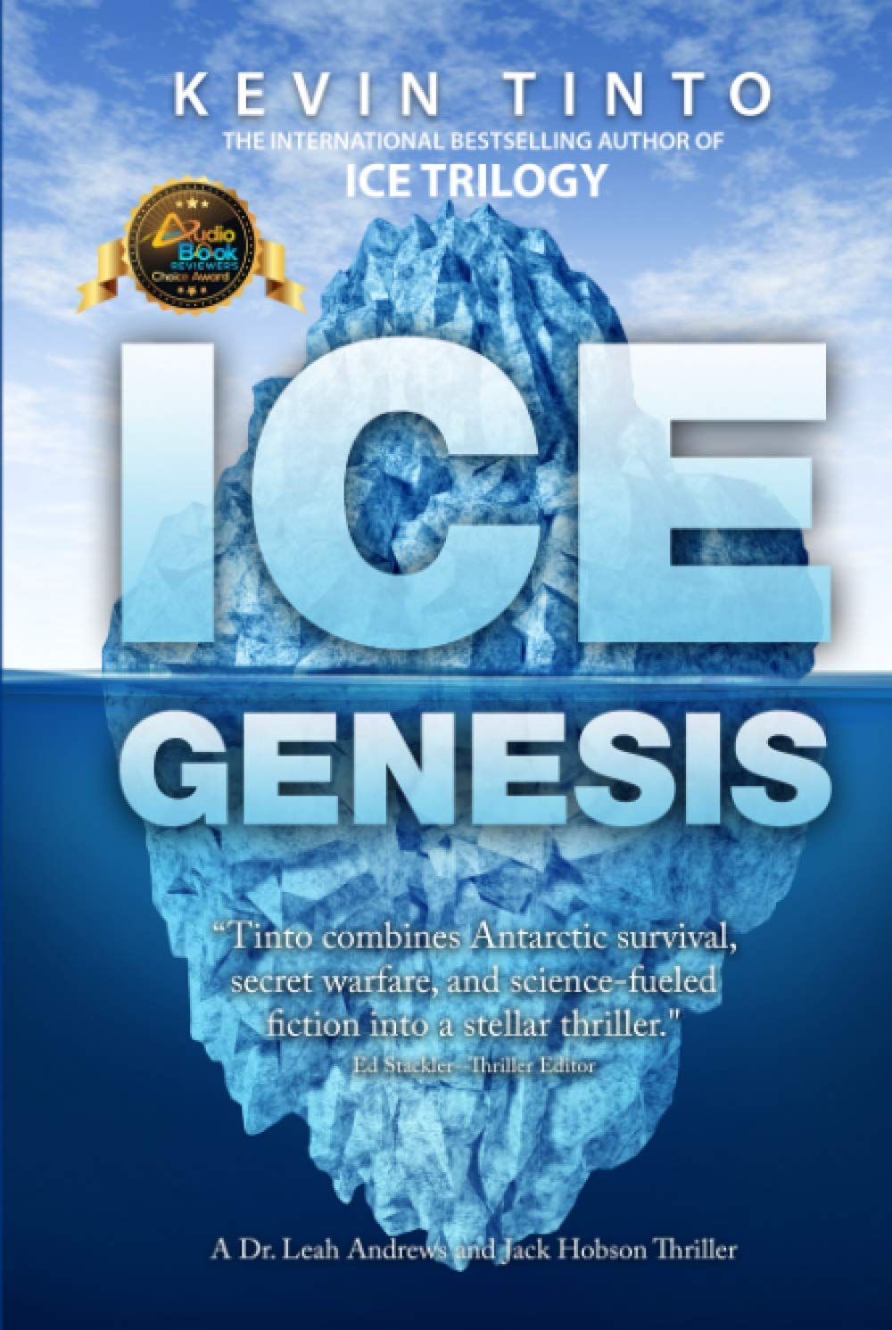 ICE GENESIS: The ICE Trilogy Volume 2 by Mr. Kevin Tinto | Goodreads