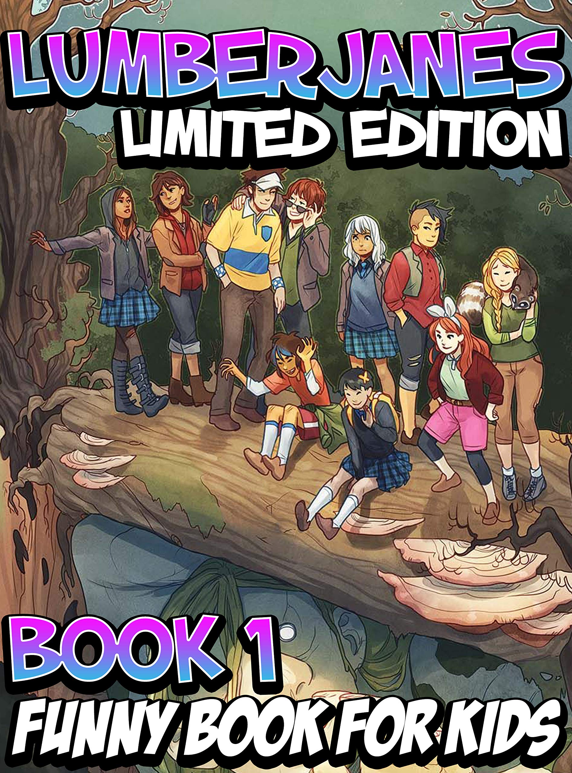 Funny book for kids Lumberjanes Limited Edition: Limited Edition ...