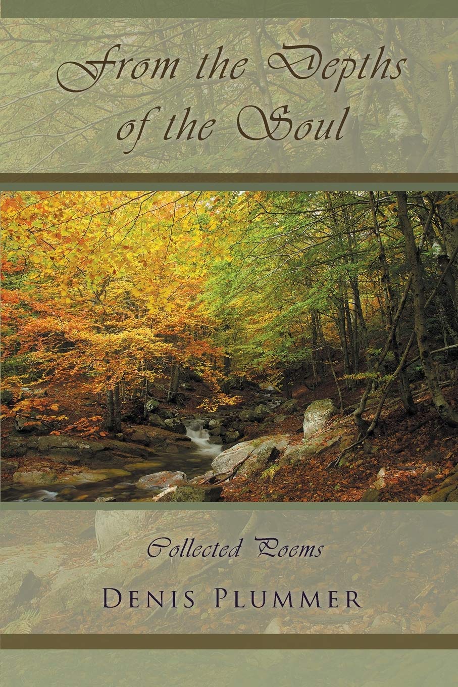 From the Depths of the Soul by Denis Plummer | Goodreads