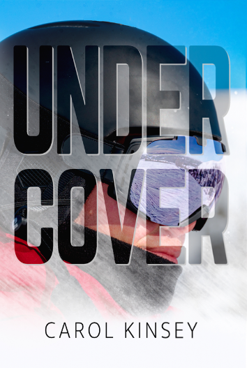 Undercover by Carol Kinsey | Goodreads