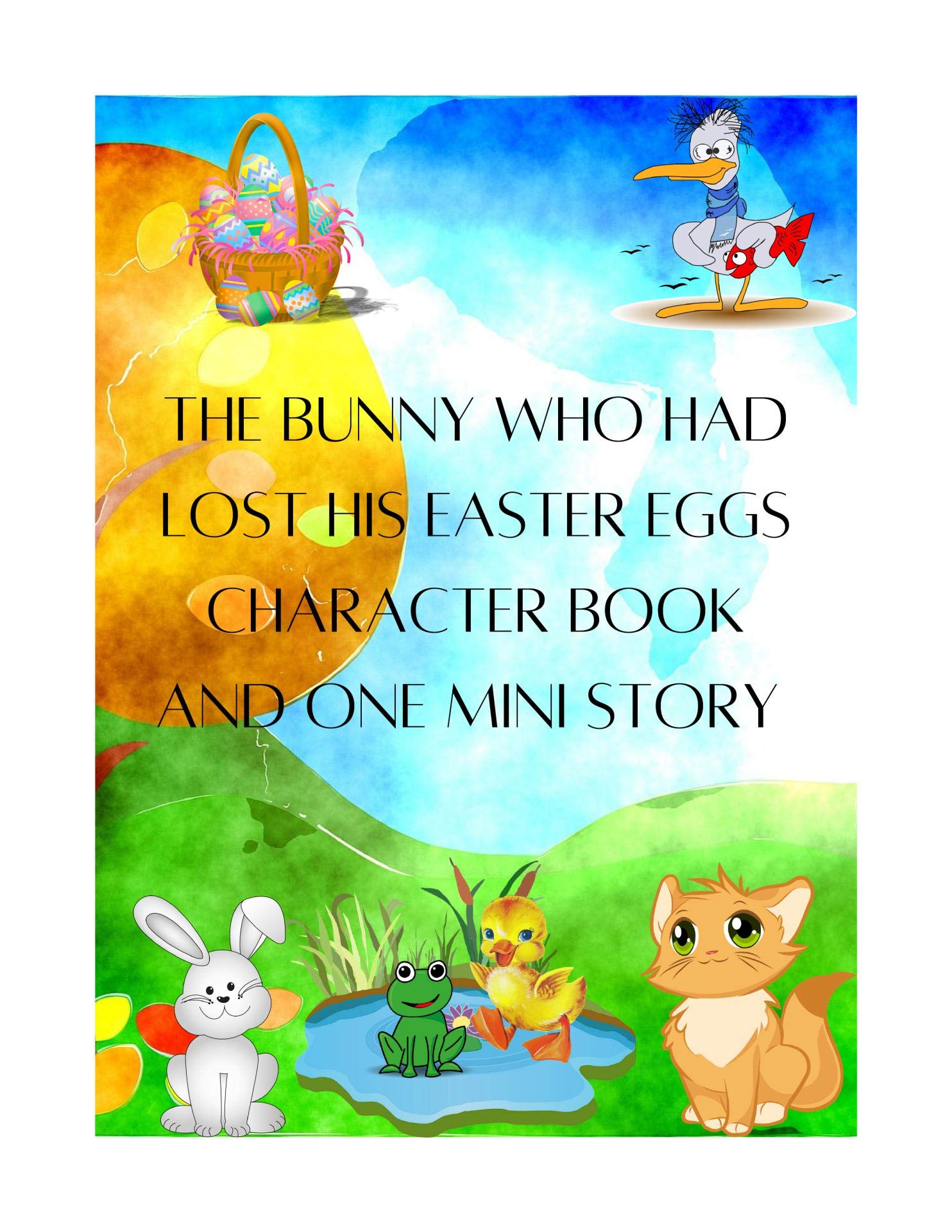 The Bunny who had lost his Easter eggs character book and one mini ...