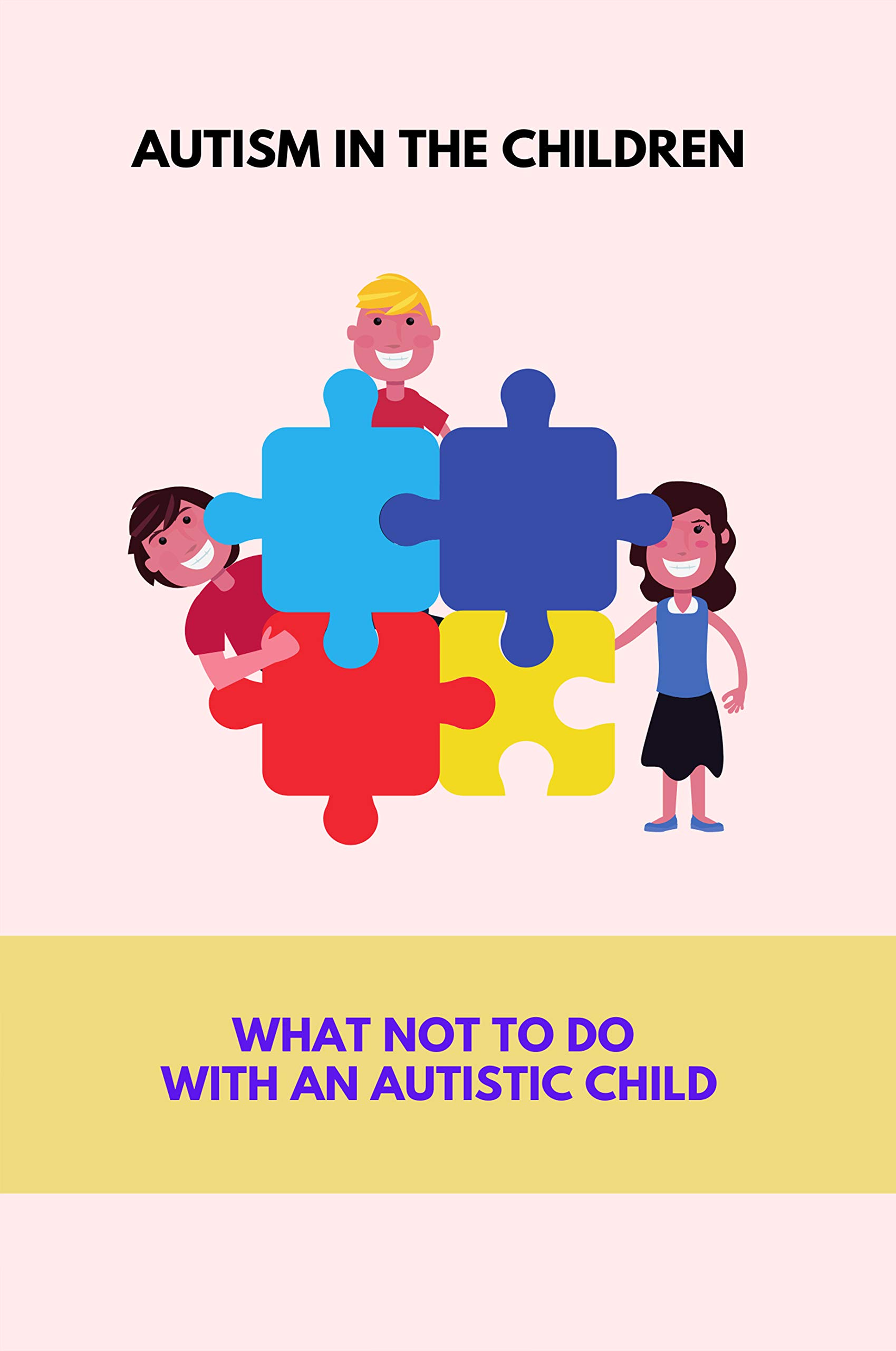 Autism In The Children What Not To Do With An Autistic Child Vagus