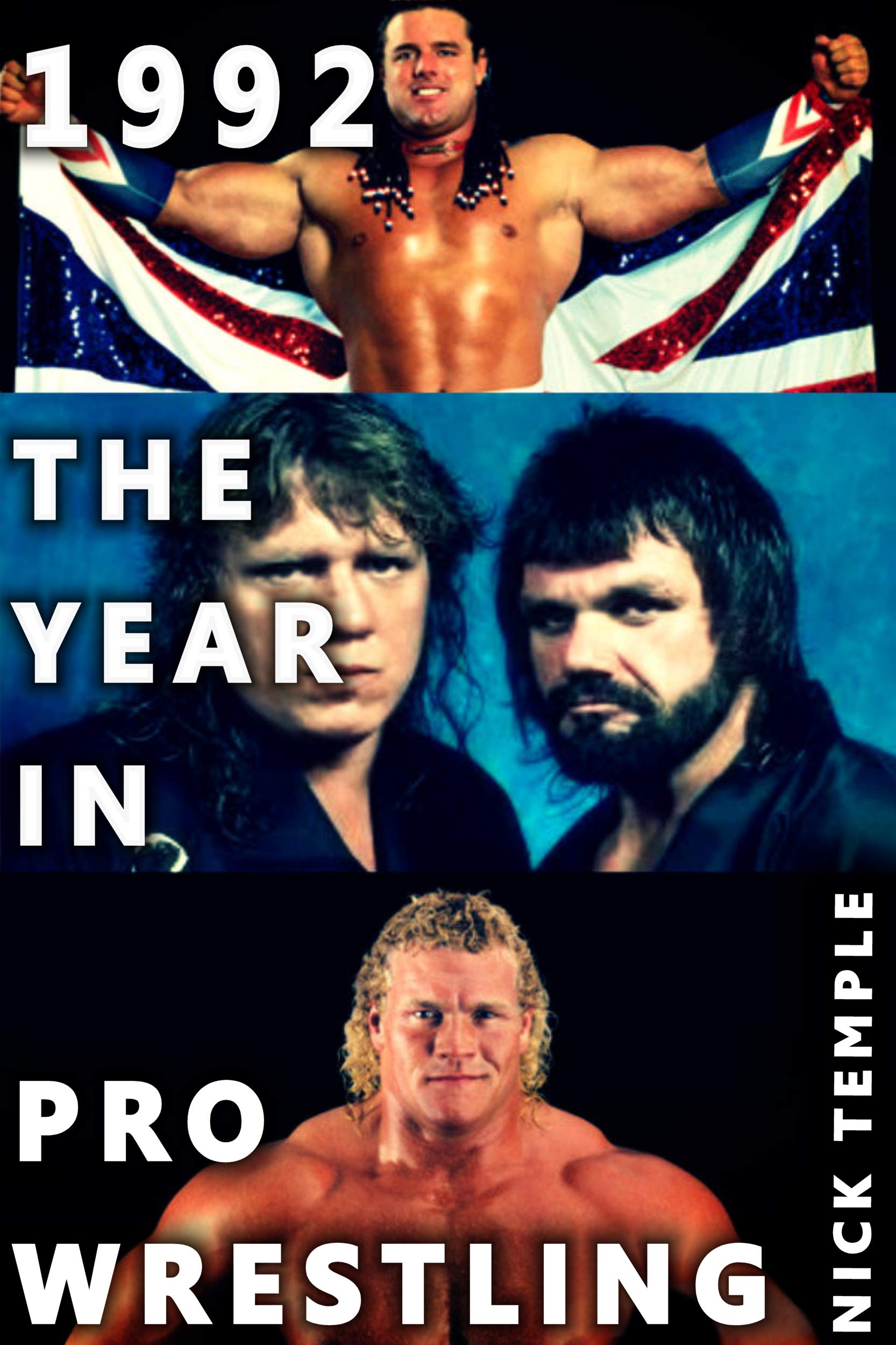 1992: The Year in Pro Wrestling: All the WWF, WCW and LPWA supershows ...