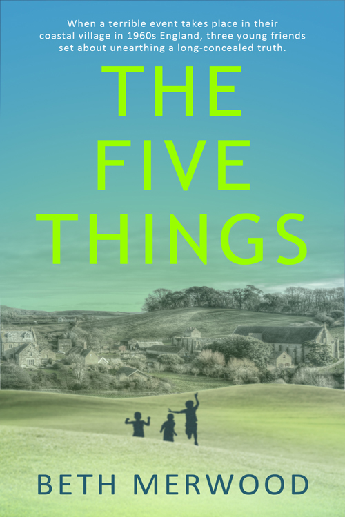 The Five Things by Beth Merwood | Goodreads