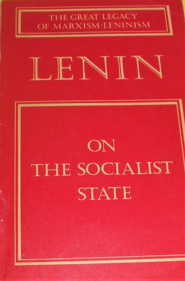 On the Socialist State by Vladimir Lenin | Goodreads