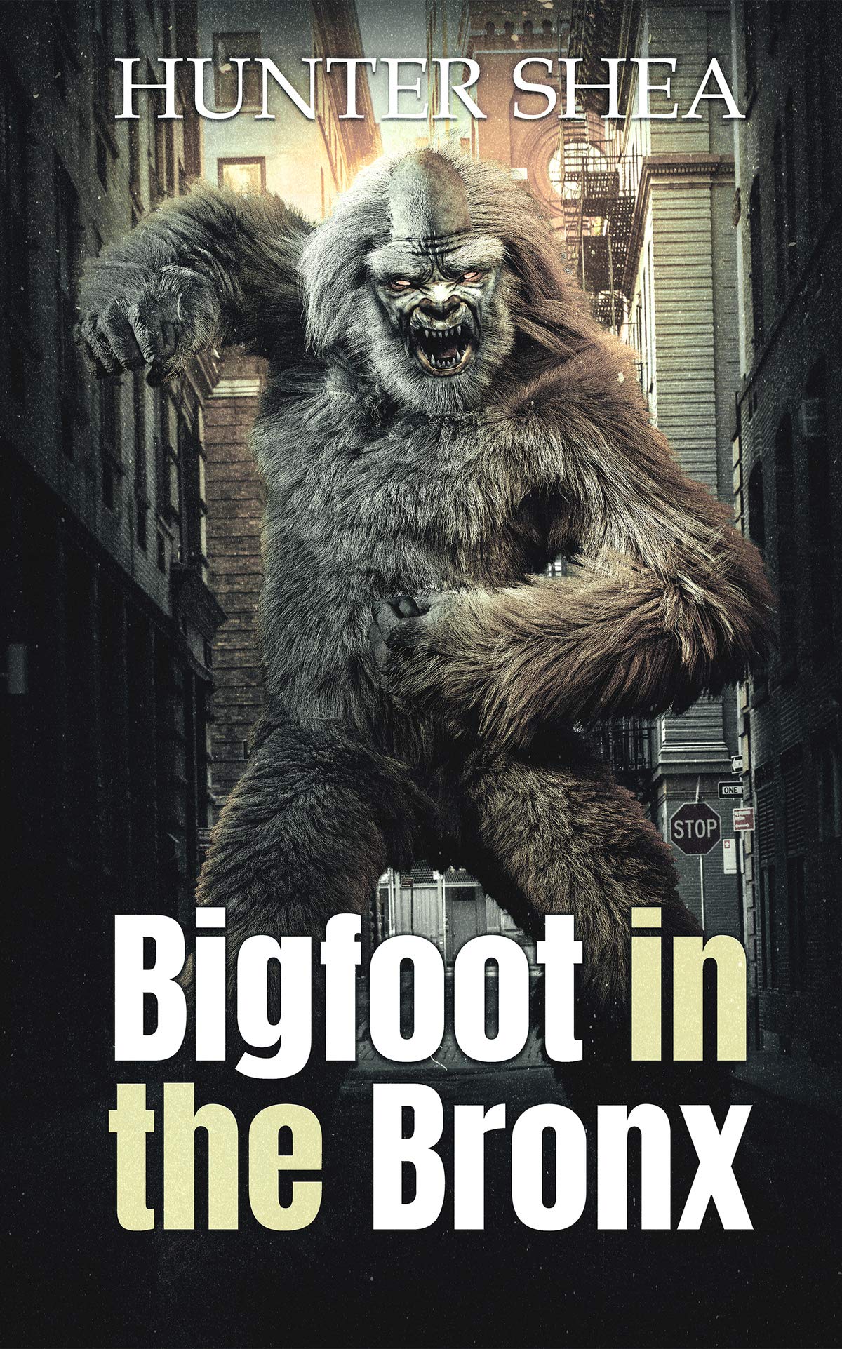 Bigfoot in the Bronx by Hunter Shea | Goodreads