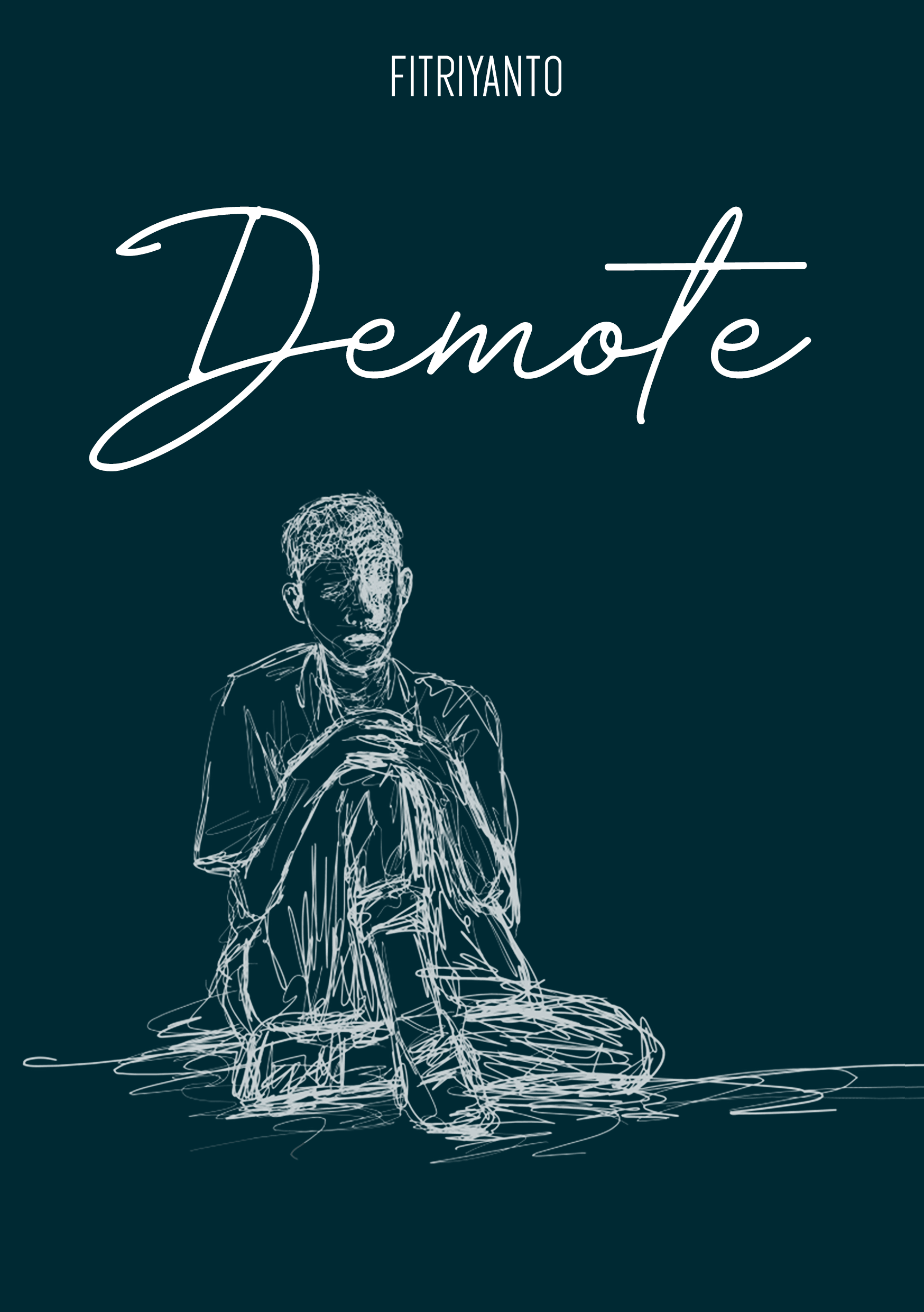 demote by fitriyanto | Goodreads