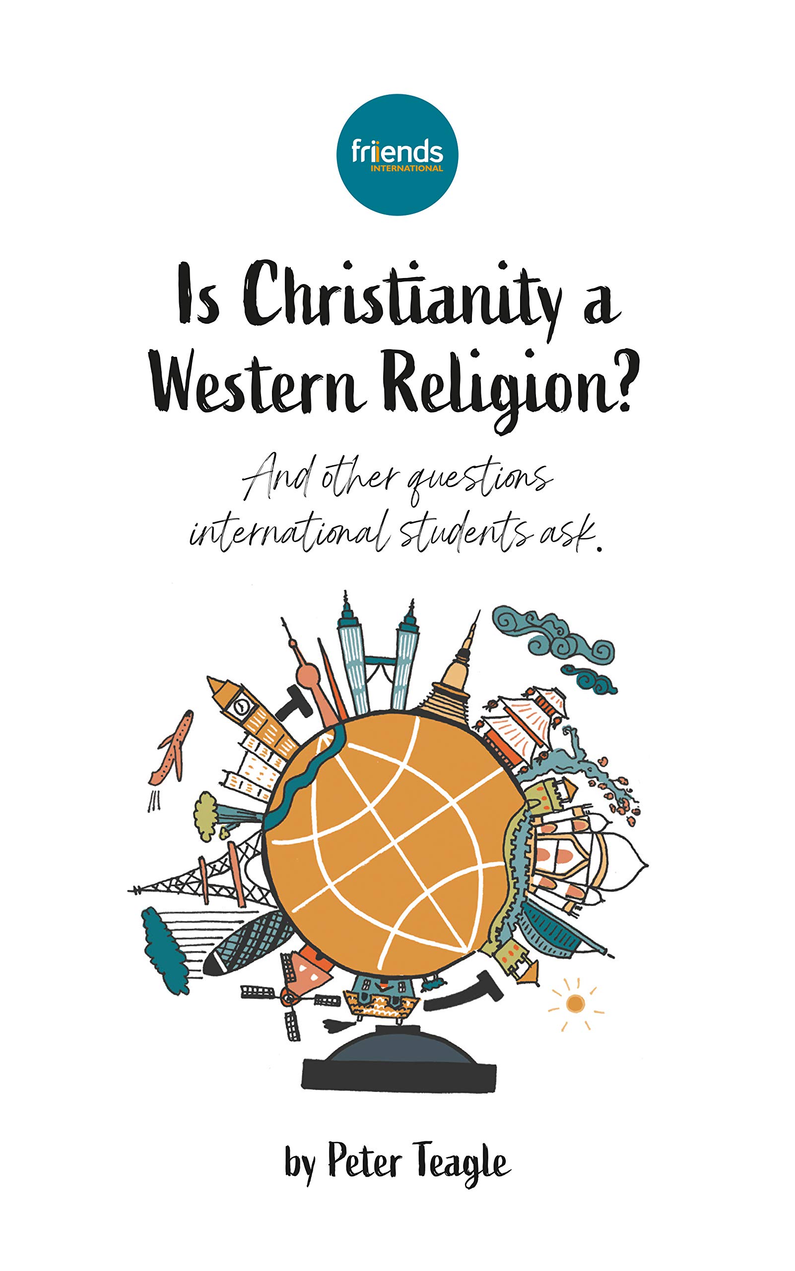 Is Christianity a Western Religion? And other questions international ...