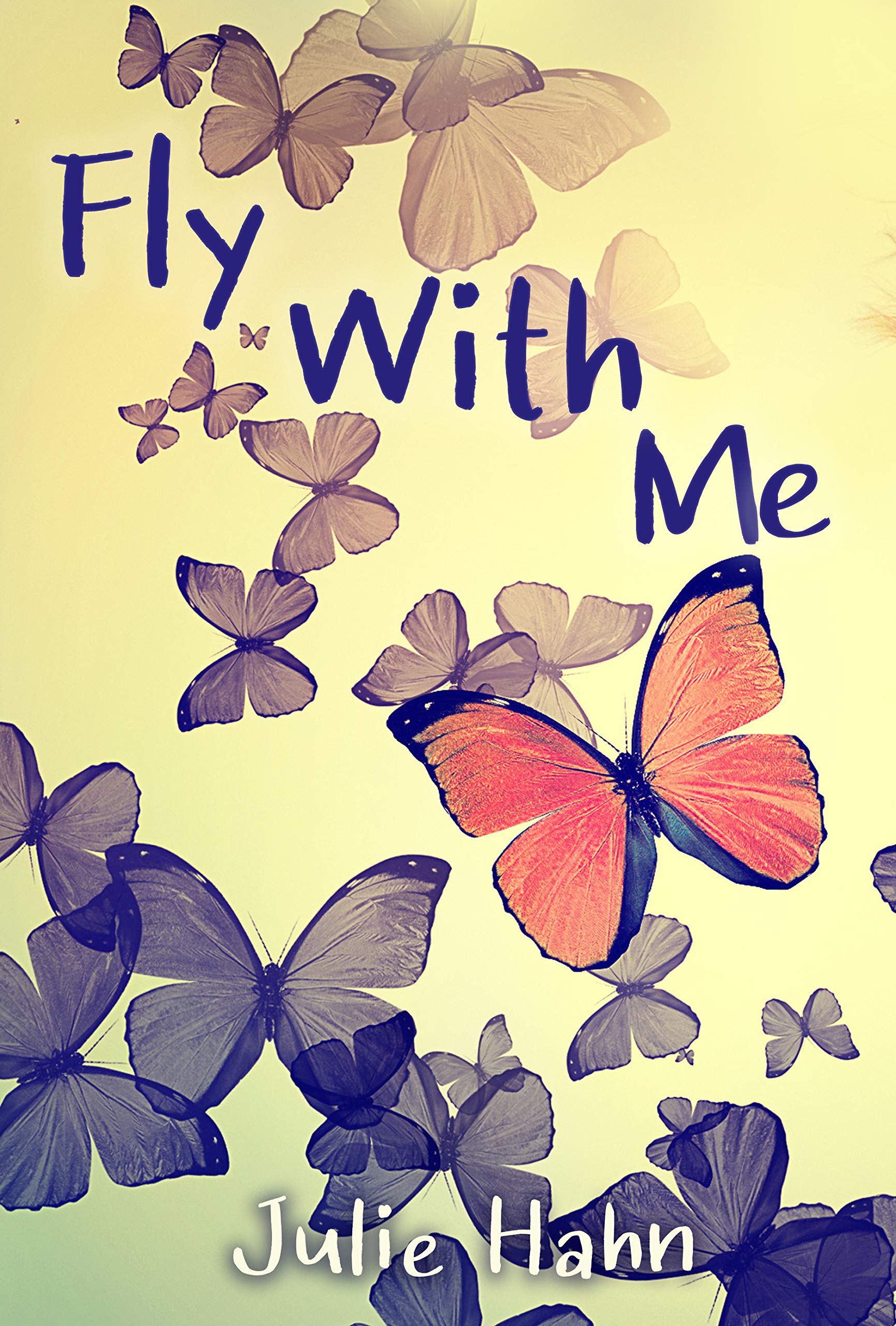 Fly with Me by Julie Hahn | Goodreads