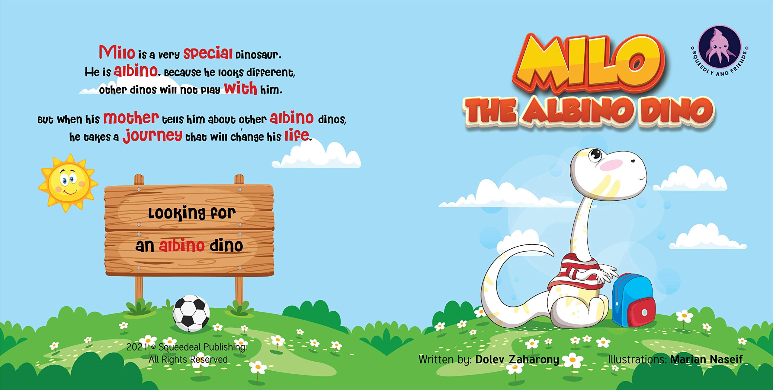 Milo The Albino Dino: A story about friendship by Dolev Zaharony ...