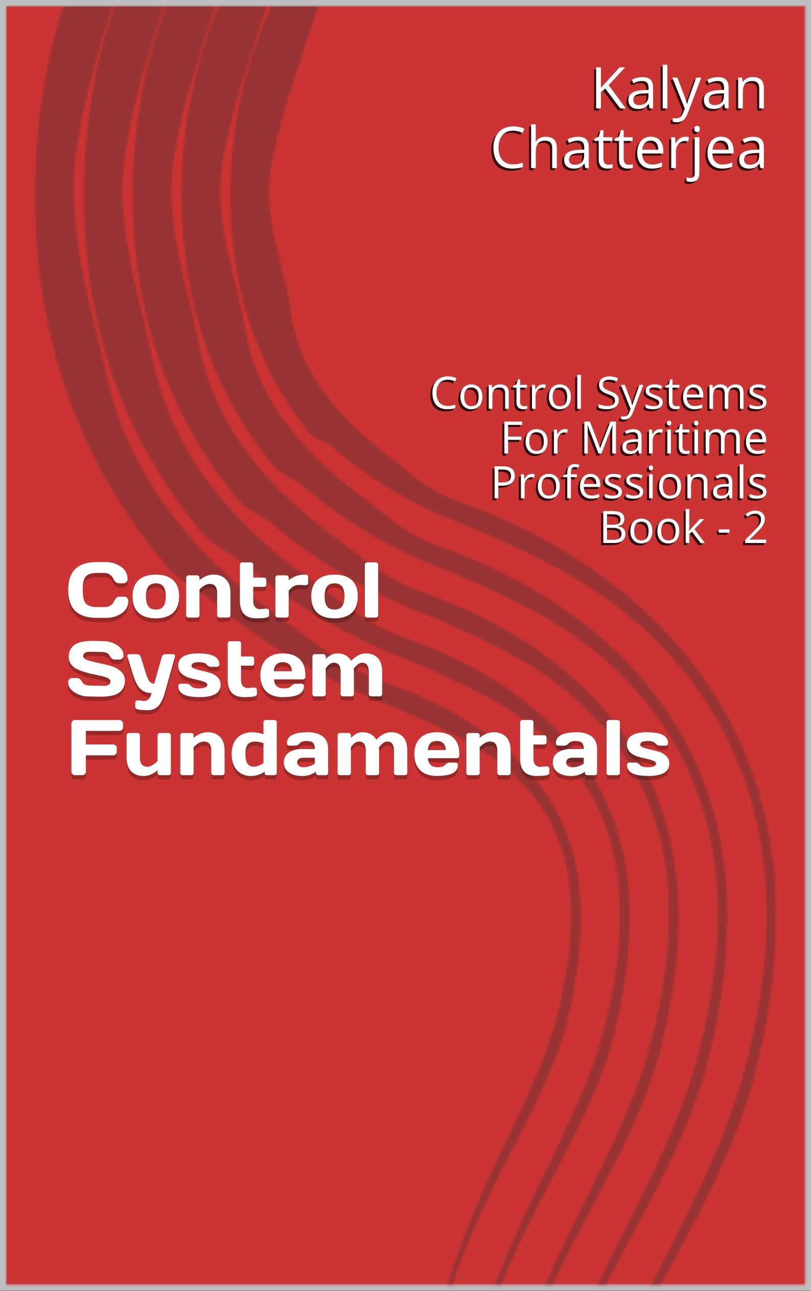 Control System Fundamentals: Control Systems For Maritime Professionals ...
