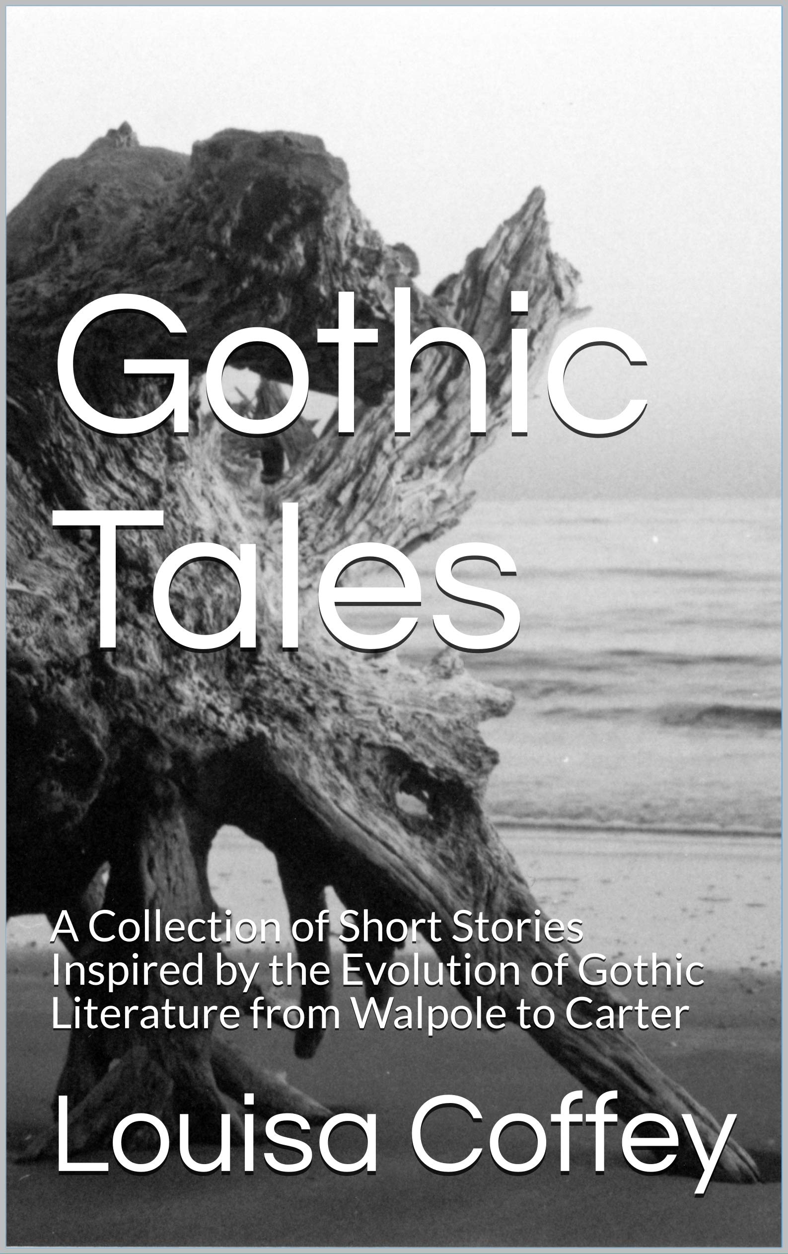 Gothic Tales: A Collection of Short Stories Inspired by the Evolution ...