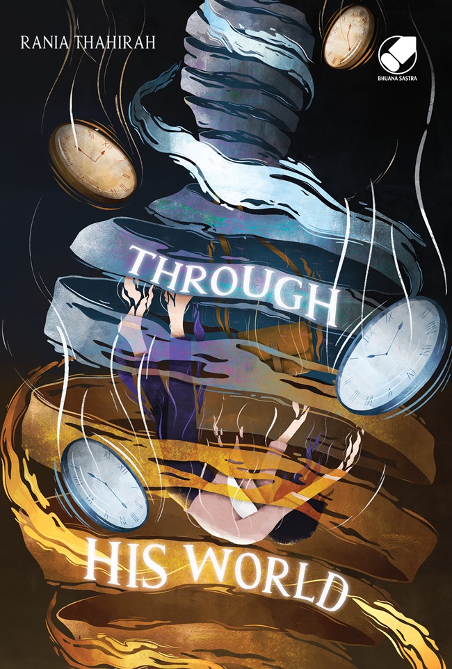Through His World by Rania Thahirah | Goodreads