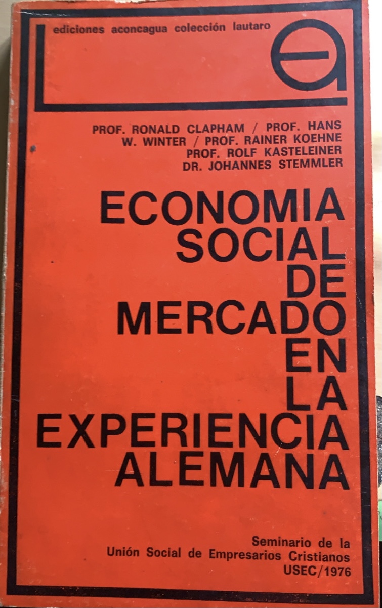 Economía Social de Mercado en la experiencia Alemana by Ronald Clapham ...