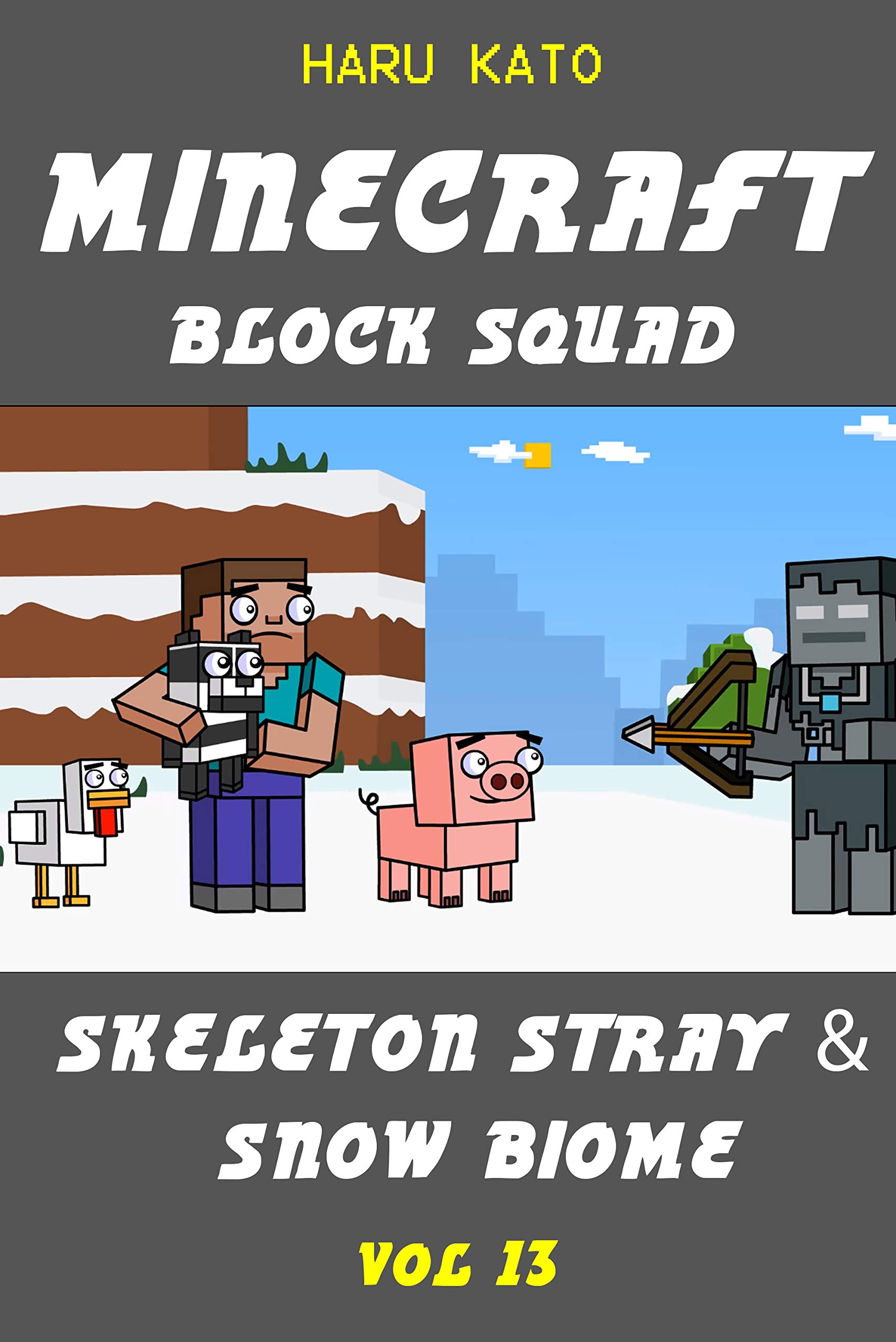 Skeleton Stray & Snow Biome: Block Squad Funny Comics Vol 13 by Haru ...