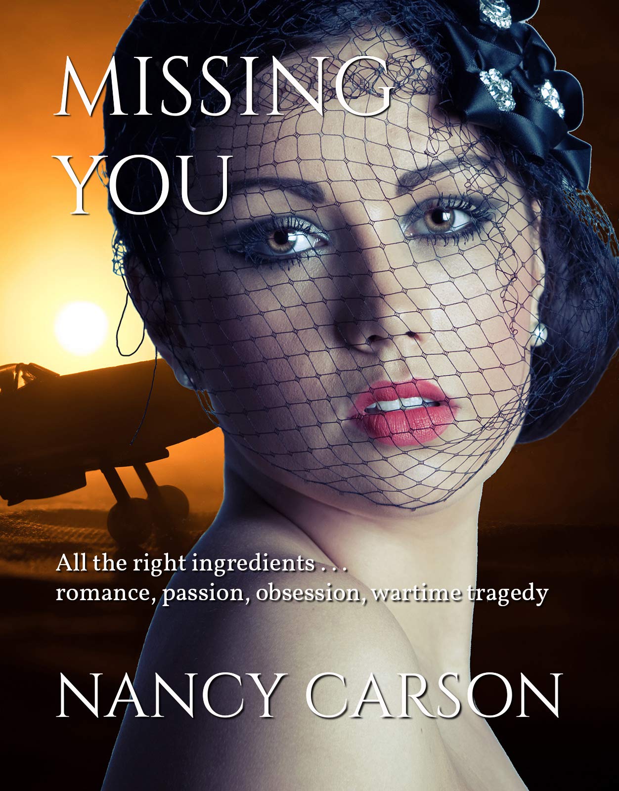 Missing You by Nancy Carson | Goodreads