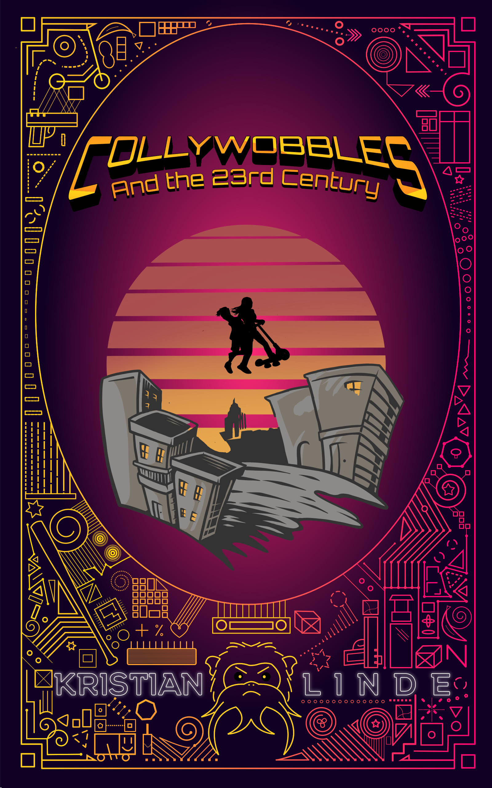 Collywobbles and the 23rd Century by Kristian Linde | Goodreads