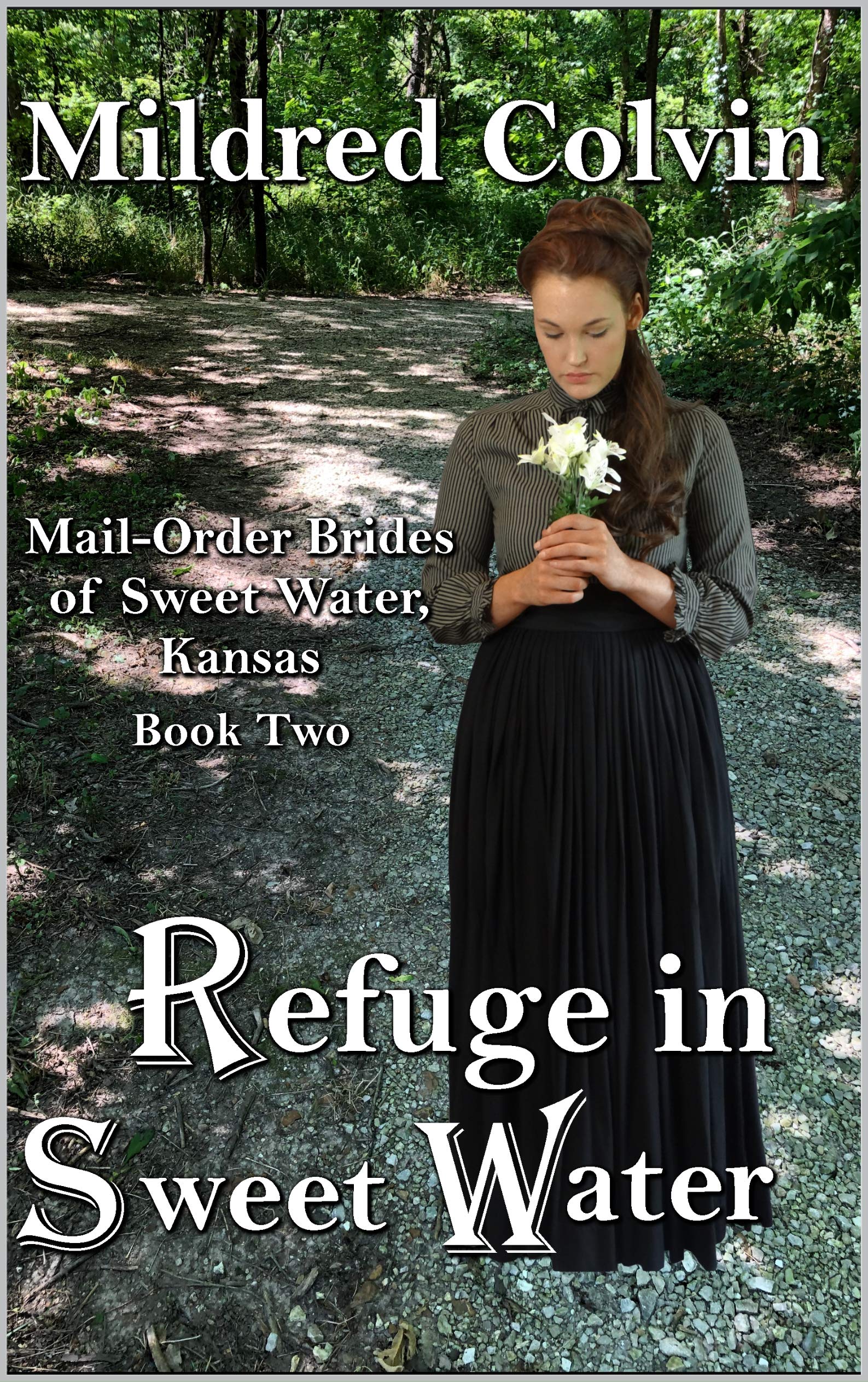 Refuge in Sweet Water by Mildred Colvin | Goodreads