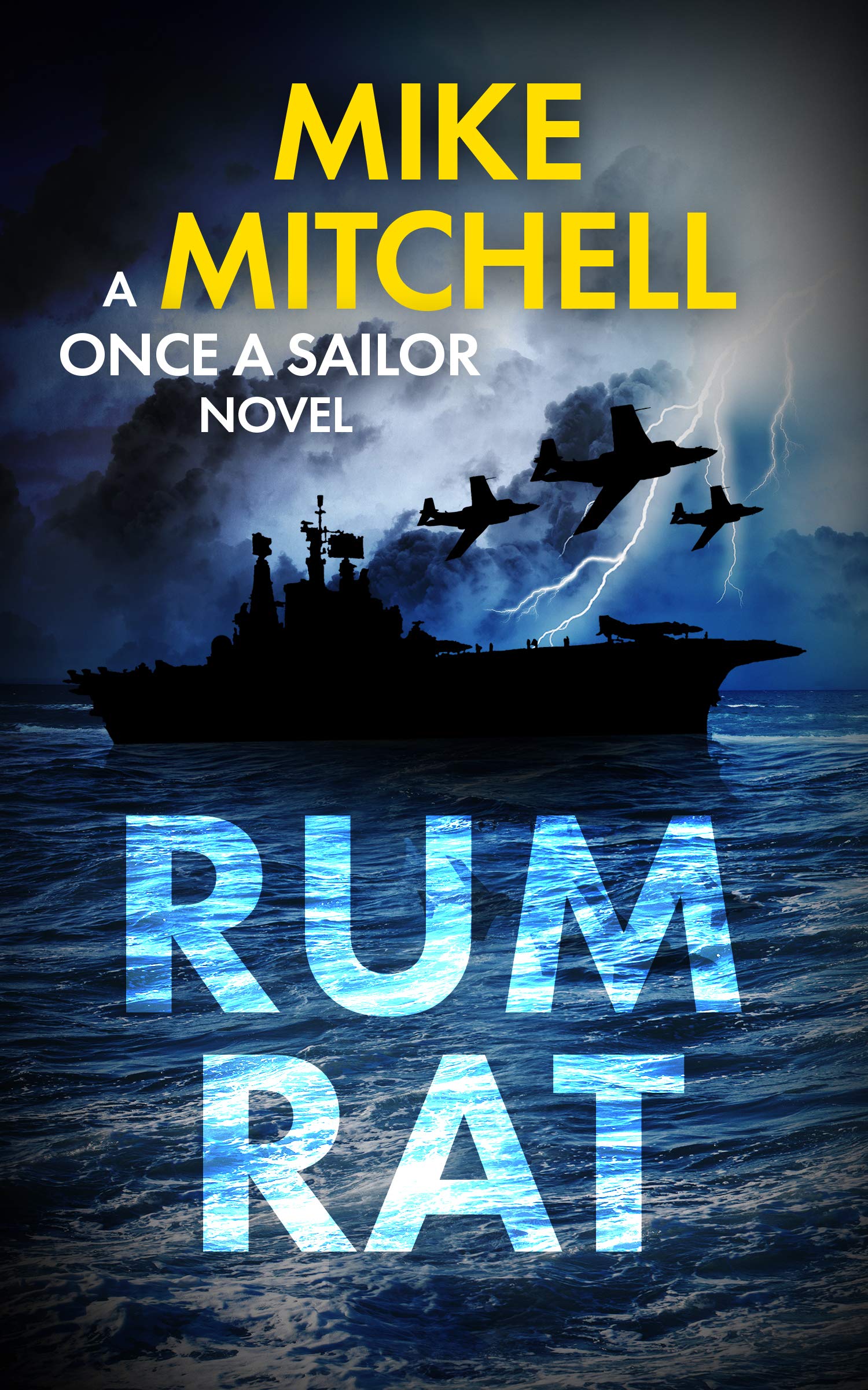 Rum Rat (Once a Sailor) by Mike Mitchell | Goodreads